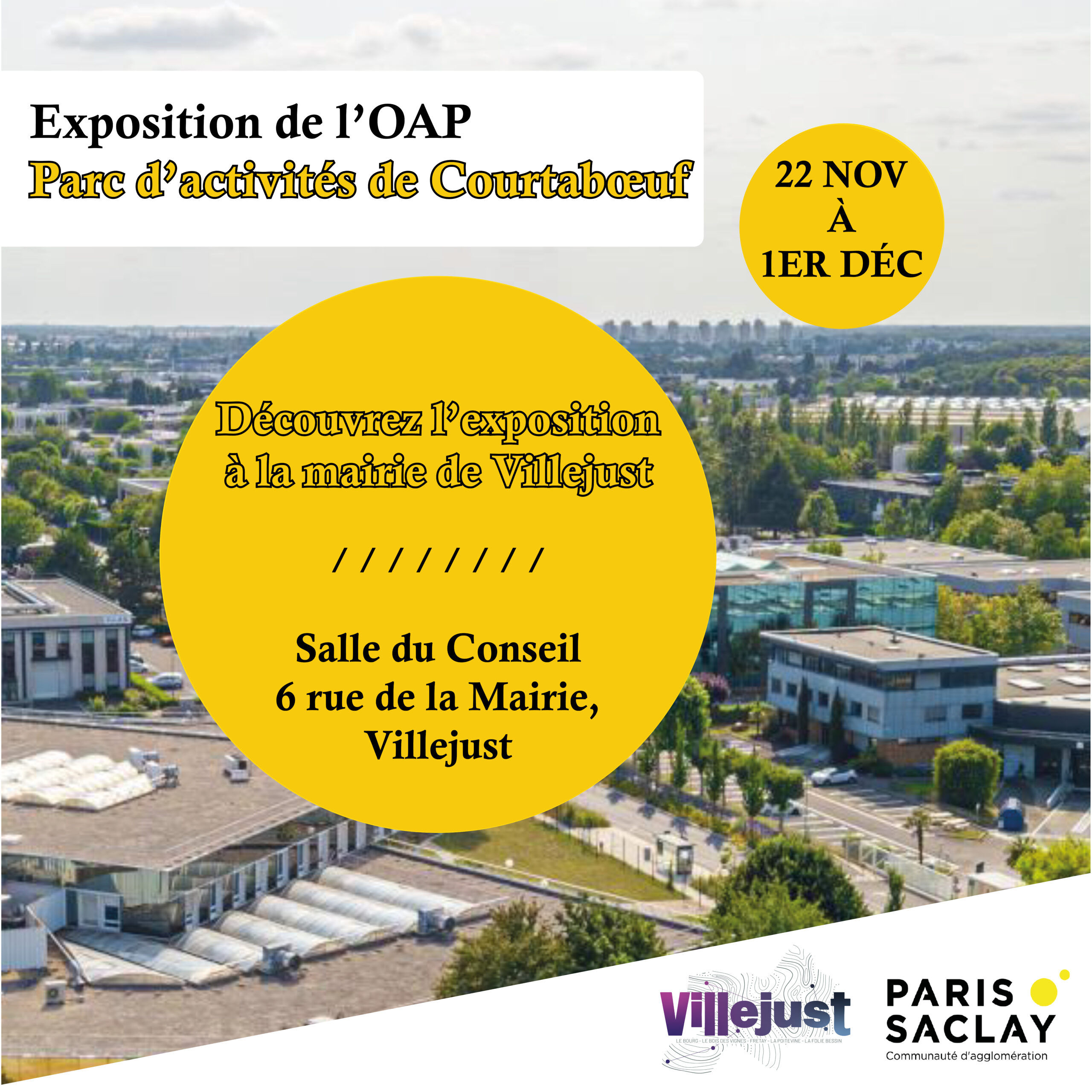 Exposition OAP Parc d’activités de Courtabœuf - Mairie de Villejust